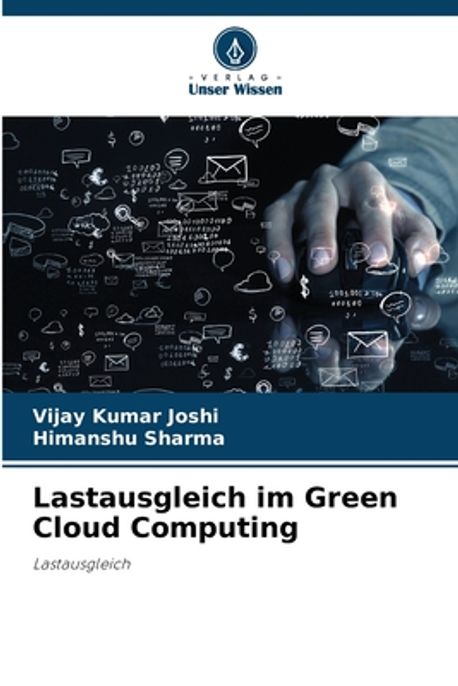 Lastausgleich im Green Cloud Computing | Joshi, Vijay Kumar - 교보문고