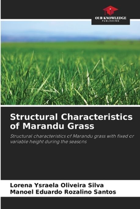 Structural Characteristics of Marandu Grass | Oliveira Silva, Lorena ...