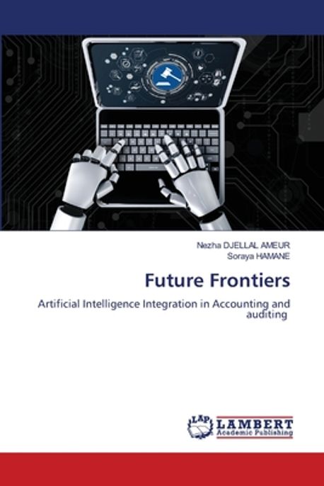 Future Frontiers | Djellal Ameur, Nezha - 교보문고