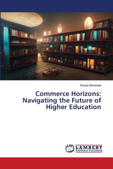 Commerce Horizons | Banerjee, Sanjay - 교보문고