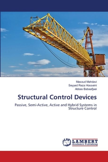 Structural Control Devices | Mahdavi, Masoud - 교보문고