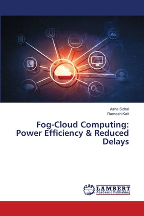 Fog-Cloud Computing | Sohal, Asha - 교보문고