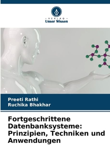 Fortgeschrittene Datenbanksysteme | Rathi, Preeti - 교보문고