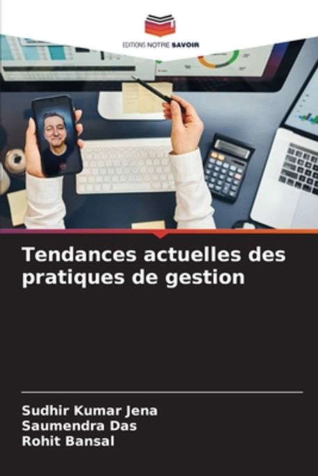 Tendances actuelles des pratiques de gestion | Jena, Sudhir Kumar - 교보문고