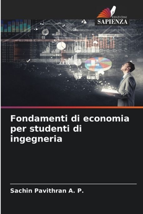 Fondamenti di economia per studenti di ingegneria | Pavithran a. P ...