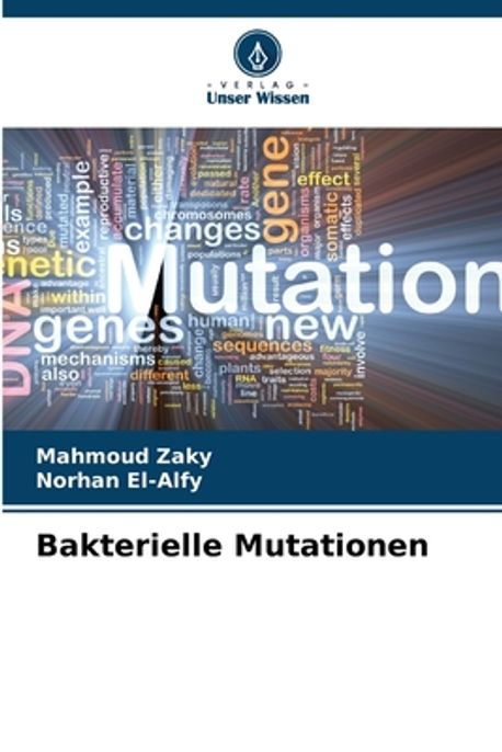 Bakterielle Mutationen | Zaky, Mahmoud - 교보문고