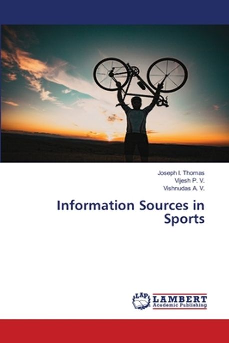 Information Sources in Sports | I. Thomas, Joseph - 교보문고