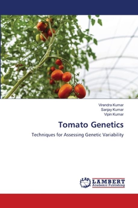 Tomato Genetics | Kumar, Virendra - 교보문고