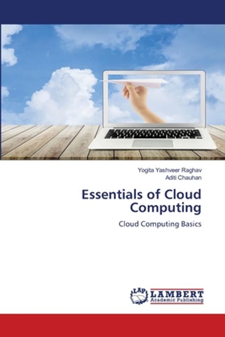 Essentials of Cloud Computing | Raghav, Yogita Yashveer - 교보문고