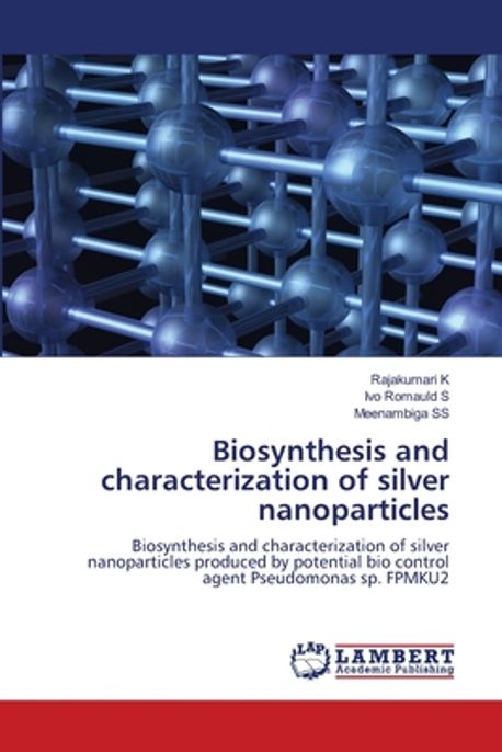 Biosynthesis and characterization of silver nanoparticles | K ...
