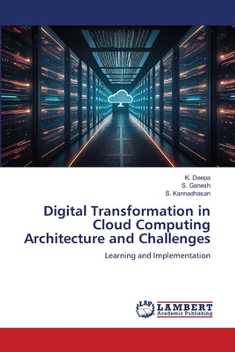 Digital Transformation in Cloud Computing Architecture and Challenges ...