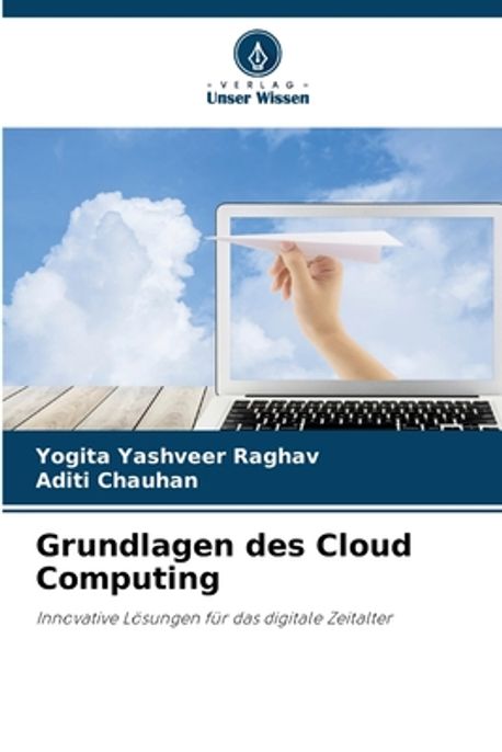 Grundlagen des Cloud Computing | Raghav, Yogita Yashveer - 교보문고