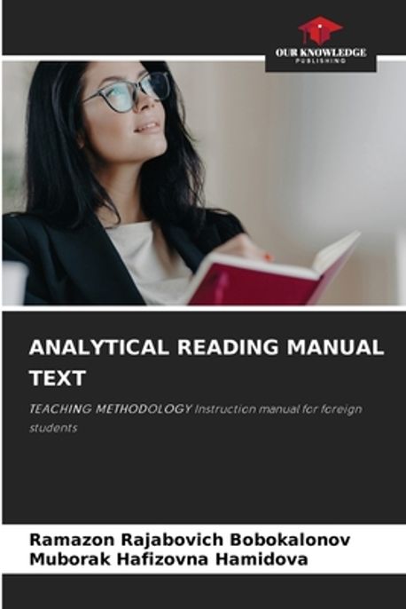Analytical Reading Manual Text | Bobokalonov, Ramazon Rajabovich - 교보문고