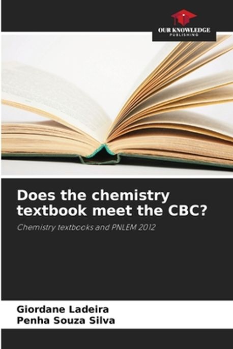 Does the chemistry textbook meet the CBC? | Ladeira, Giordane - 교보문고
