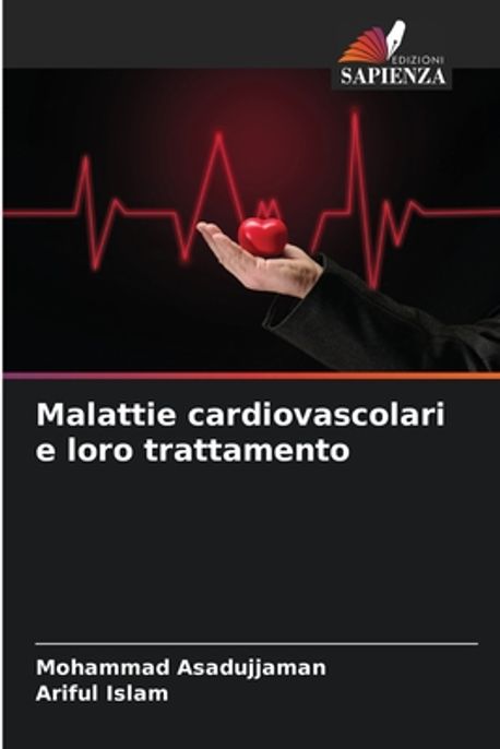 Malattie cardiovascolari e loro trattamento | Asadujjaman, Mohammad - 교보문고