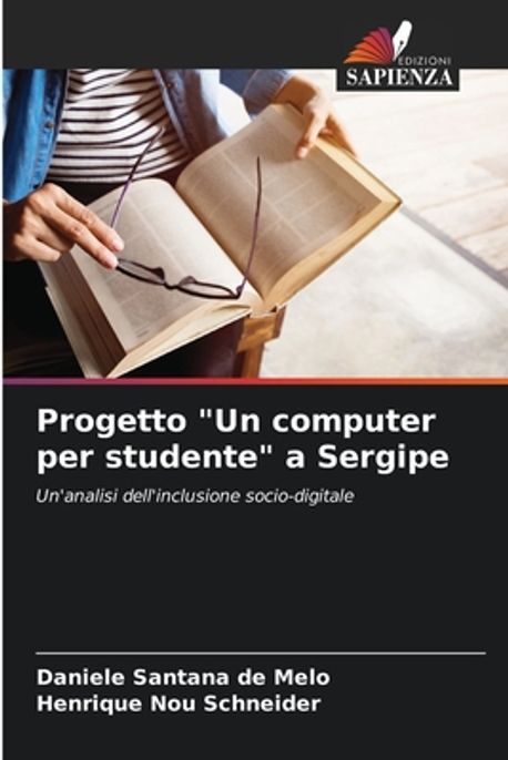 Progetto Un computer per studente a Sergipe | Santana de Melo, Daniele - 교보문고