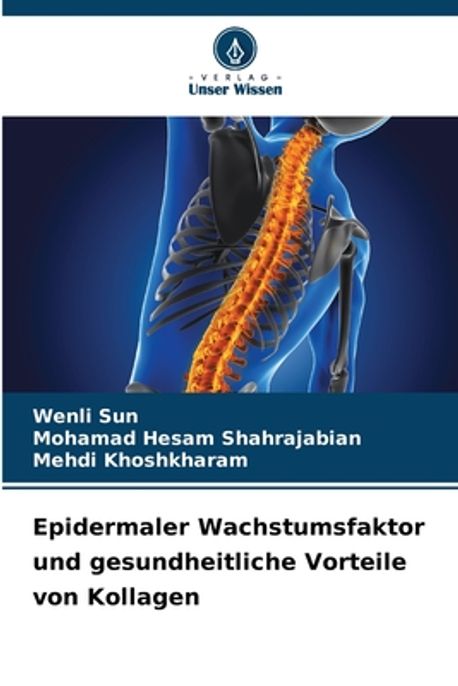 Epidermaler Wachstumsfaktor und gesundheitliche Vorteile von Kollagen ...