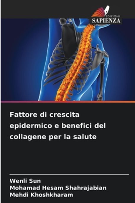 Fattore di crescita epidermico e benefici del collagene per la salute ...