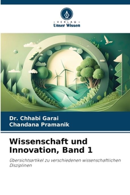 Wissenschaft und Innovation, Band 1 | Garai, Chhabi - 교보문고