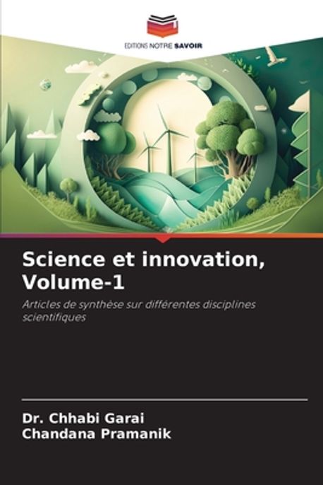 Science et innovation, Volume-1 | Garai, Chhabi - 교보문고