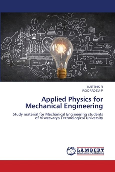 Applied Physics for Mechanical Engineering | R, Karthik - 교보문고