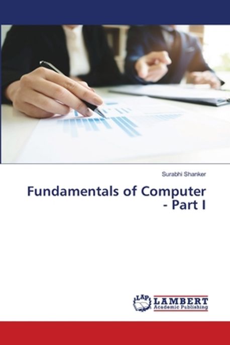 Fundamentals of Computer - Part I | Shanker, Surabhi - 교보문고