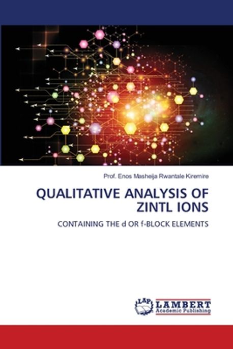 Qualitative Analysis of Zintl Ions | Kiremire, Prof Enos Masheija ...