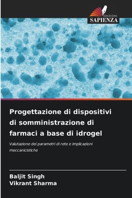 Progettazione di dispositivi di somministrazione di farmaci a base di ...