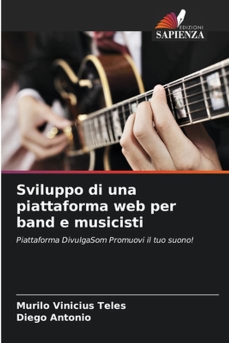 Sviluppo di una piattaforma web per band e musicisti | Vinicius Teles ...
