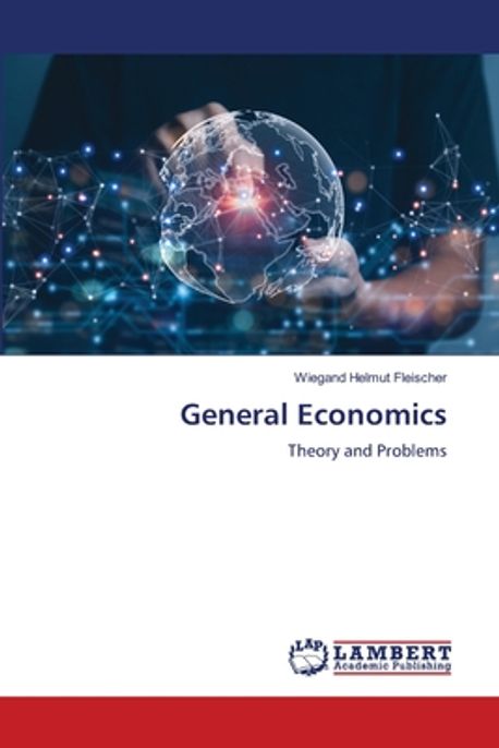 General Economics | Fleischer, Wiegand Helmut - 교보문고