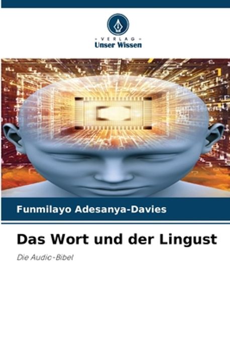 Das Wort und der Lingust | Adesanya-Davies, Funmilayo - 교보문고