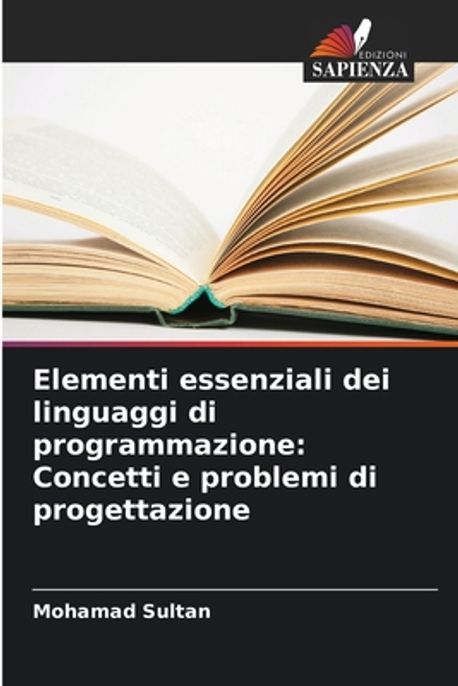 Elementi essenziali dei linguaggi di programmazione | Sultan, Mohamad ...