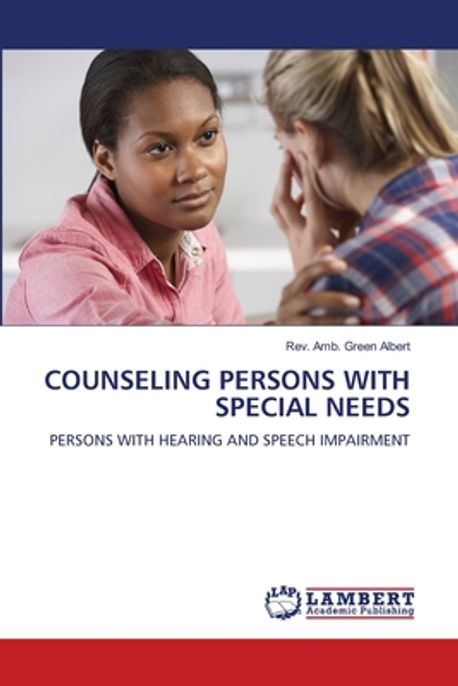 Counseling Persons with Special Needs | Albert, Amb Green - 교보문고