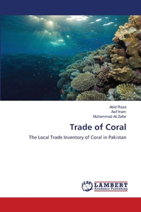 Trade of Coral | Raza, Abid - 교보문고