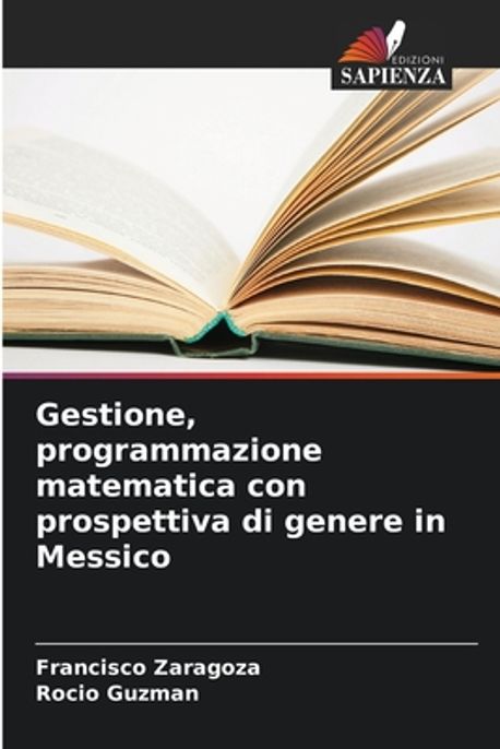 Gestione, programmazione matematica con prospettiva di genere in Messico | Zaragoza, Francisco ...