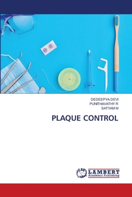 Plaque Control | Devi, Dedeepya - 교보문고