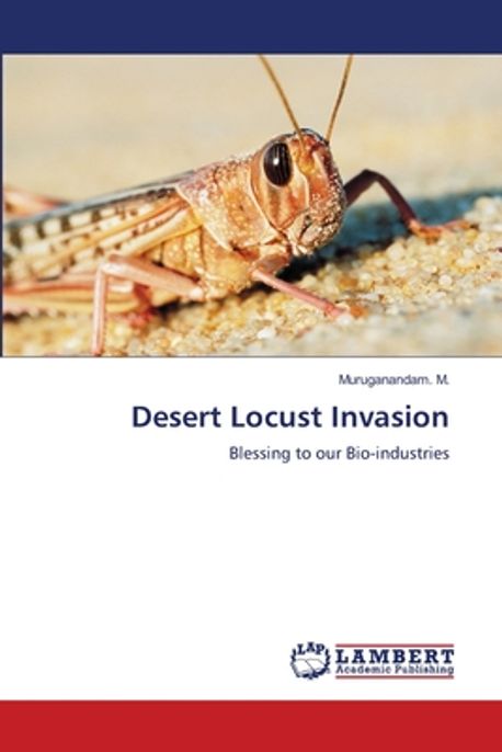 Desert Locust Invasion | M, Muruganandam - 교보문고