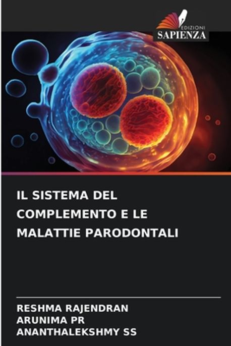 Il Sistema del Complemento E Le Malattie Parodontali | Rajendran ...
