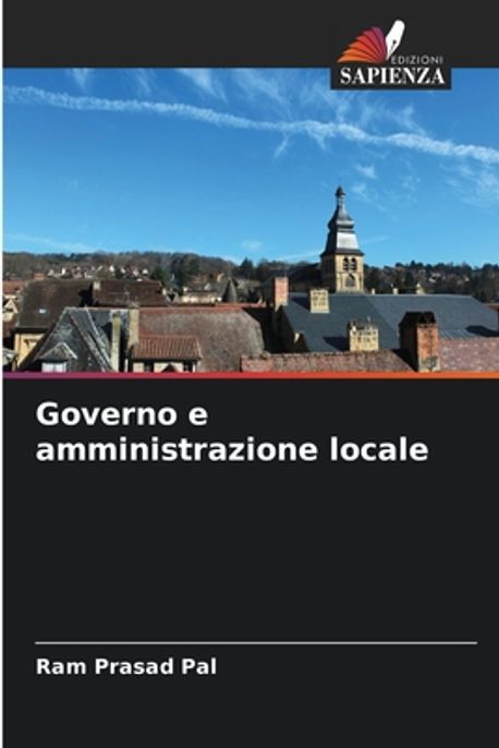 Governo e amministrazione locale | Pal, Ram Prasad - 교보문고