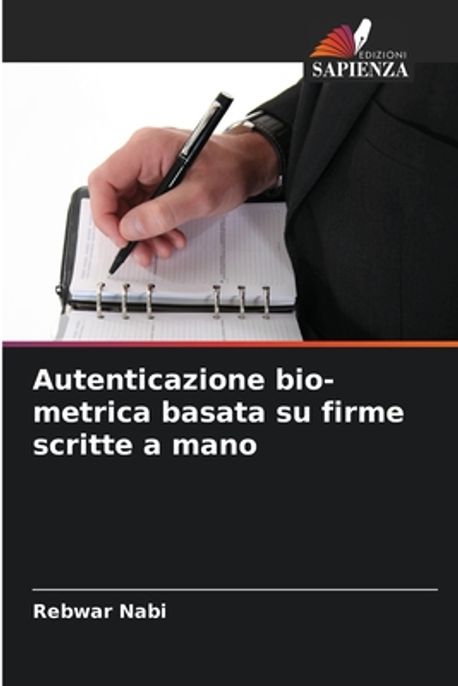 Autenticazione bio-metrica basata su firme scritte a mano | Nabi ...