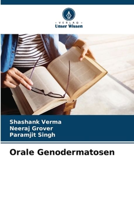 Orale Genodermatosen | Verma, Shashank - 교보문고
