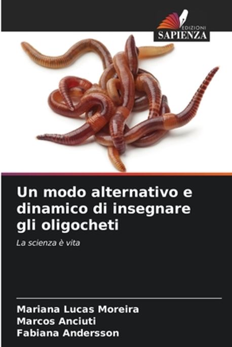 Un modo alternativo e dinamico di insegnare gli oligocheti | Lucas ...