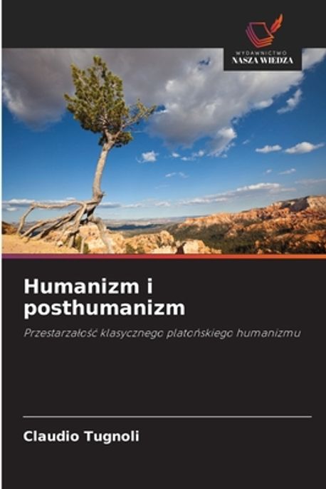 Humanizm i posthumanizm | Tugnoli, Claudio - 교보문고