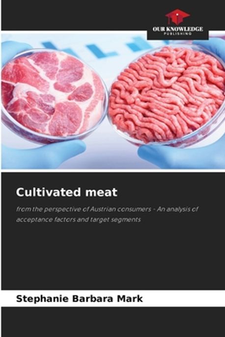 Cultivated meat | Mark, Stephanie Barbara - 교보문고