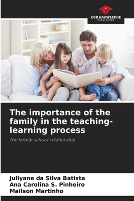The importance of the family in the teaching-learning process | Da ...