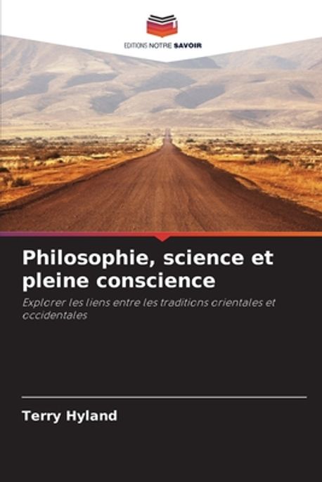 Philosophie, science et pleine conscience | Hyland, Terry - 교보문고