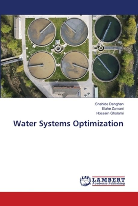 Water Systems Optimization | Dehghan, Shahide - 교보문고