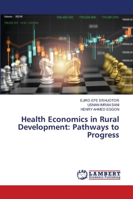 Health Economics in Rural Development | Erhuotor, Ejiro Efe - 교보문고