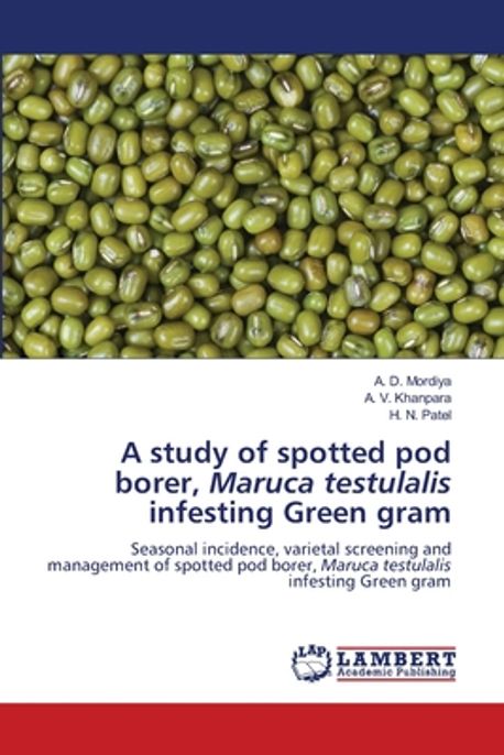 A study of spotted pod borer, Maruca testulalis infesting Green gram ...