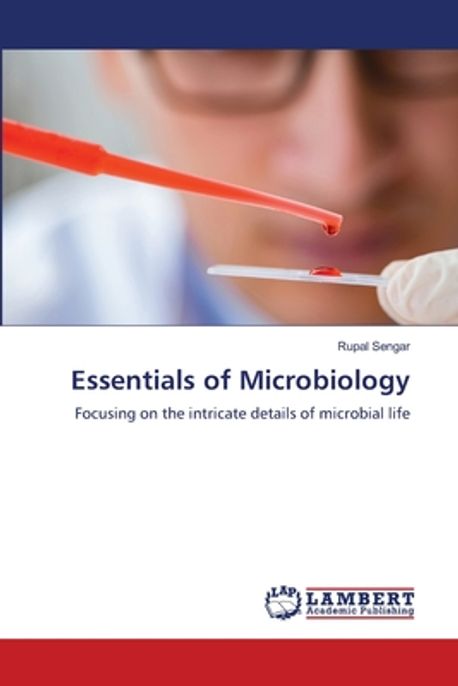 Essentials of Microbiology | Sengar, Rupal - 교보문고
